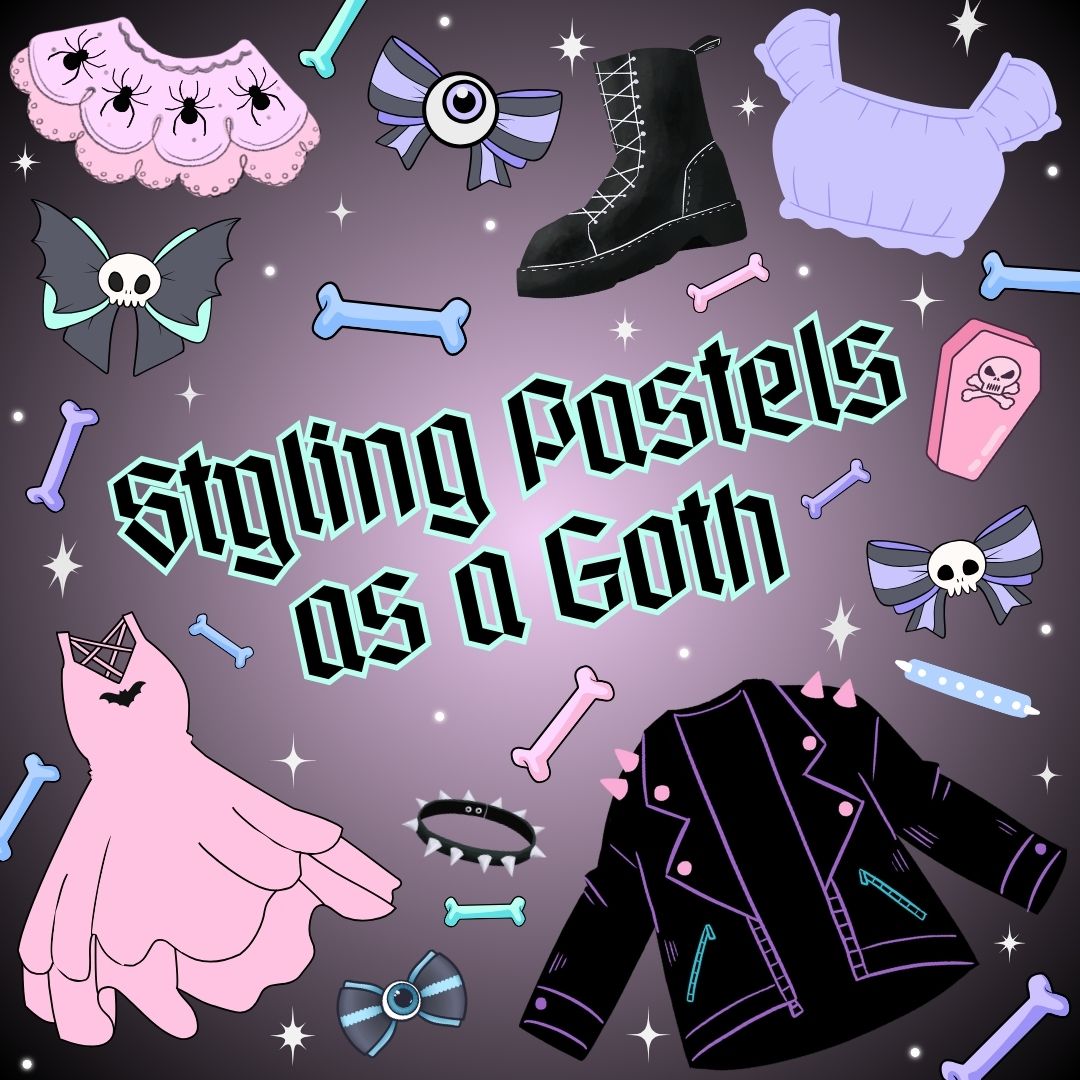 🖤🌸 Styling Pastel as a Goth 🌸🖤 – GOTHX UK